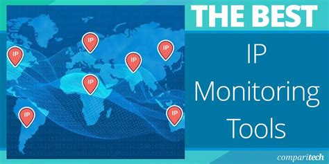 7 Best Ip Monitoring Tools For 2024 Paid And Free