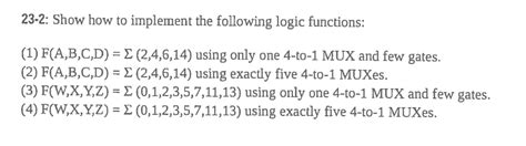 Solved 23 2 Show How To Implement The Following Logic