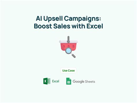Ai Upsell Campaigns Boost Sales With Excel Use Case Clever Csv