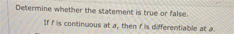 Solved Determine Whether The Statement Is True Or False If