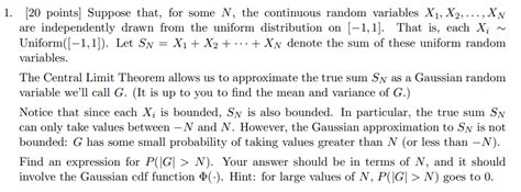 Solved 20 Points Suppose That For Some N The Continuous
