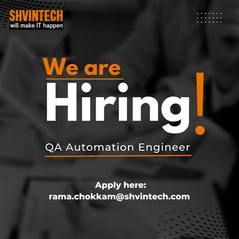Shvintech Inc On Linkedin Qaengineer Automationengineer