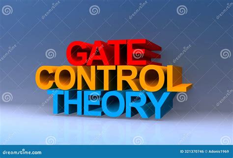 Gate Control Theory On Blue Stock Illustration Illustration Of