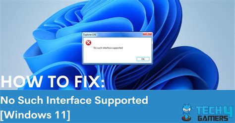 Fixed Windows 11 Error No Such Interface Supported