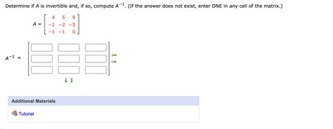 solved determine if a ﻿is invertible and if so ﻿compute