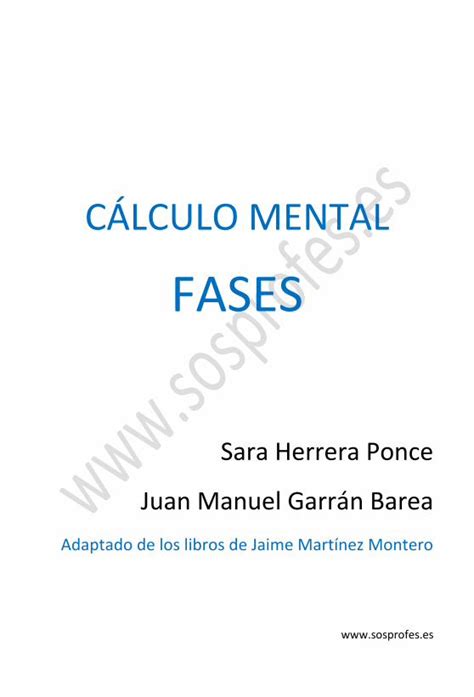PDF CÁLCULO MENTAL sosprofes es CÁLCULO MENTAL FASES Sara Herrera