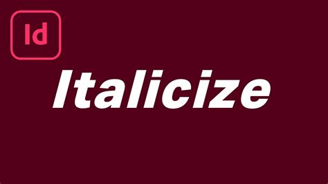 How To Italicize Text In Adobe Indesign Youtube