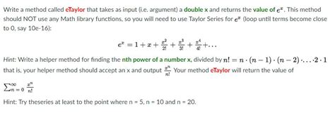solved write a method called etaylor that takes as input