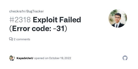 Exploit Failed Error Code 31 · Issue 2318 · Checkra1nbugtracker · Github