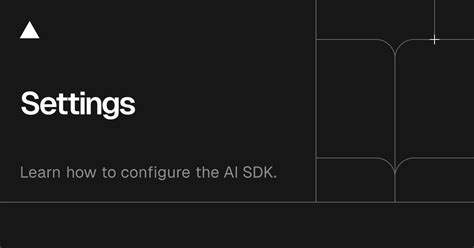 Ai Sdk Core Settings