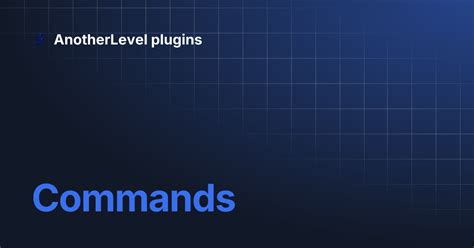 Commands Anotherlevel Plugins