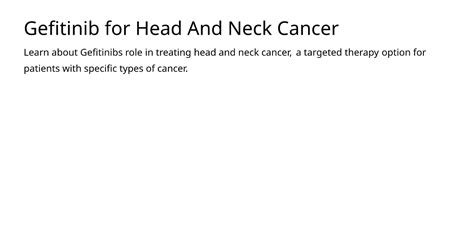 Gefitinib For Head And Neck Cancer Medsis