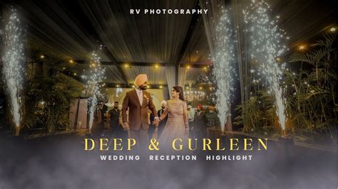 Wedding Film 2022 Deep And Gurleen Rv Photography Youtube