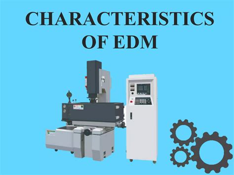 Electro Discharge Machining Ppt