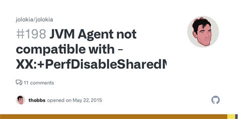 JVM Agent Not Compatible With XX PerfDisableSharedMem Issue 198 Jolokia Jolokia GitHub