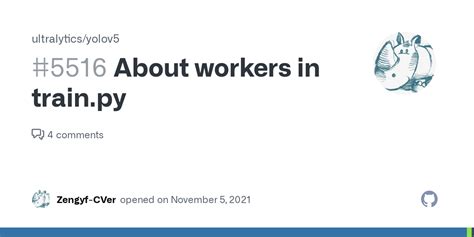 About Workers In Trainpy · Issue 5516 · Ultralyticsyolov5 · Github