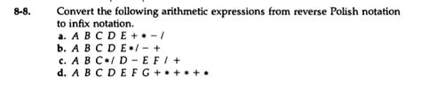 Solved 8 8 Convert The Following Arithmetic Expressions