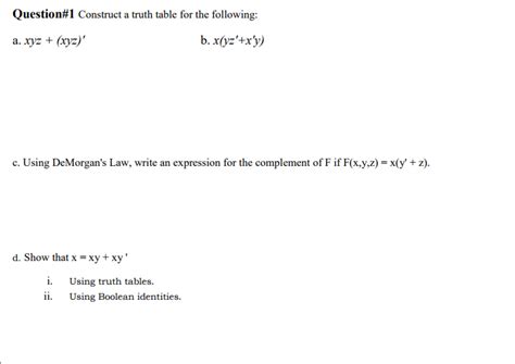 Solved Question1 Construct A Truth Table For The Following