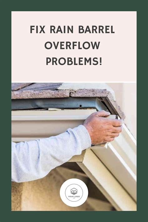 Fix Rain Barrel Overflow Problems Rain Barrel Rainwater Harvesting
