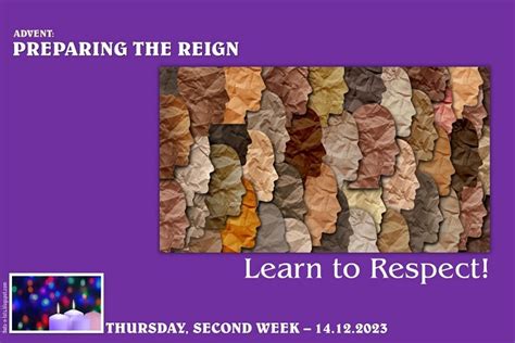 Advent Reflection Learn To Respect Indian Catholic Matters