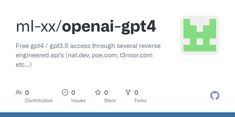 GitHub Ml Xx Openai Gpt4 Free Gpt4 Gpt3 5 Access Through Several