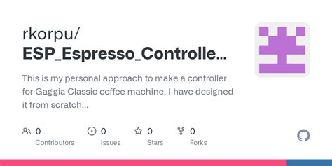Github Rkorpuespespressocontrollerranciliosilvia This Is My Personal Approach To Make A