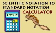 Scientific To Standard Notation Calculator