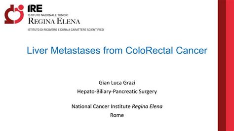 Surgical Treatment Of Colo Rectal Liver Metastases Ppt