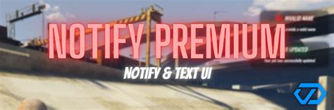PAID CDev Notify Premium Text UI FiveM Releases Cfx Re Community