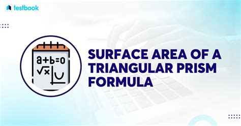 Surface Area Of A Triangular Prism Formula With Solved Examples