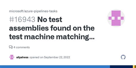 No Test Assemblies Found On The Test Machine Matching The Source Filter