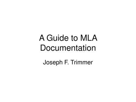 PPT MLA Documentation Guide For Writing Technologies PowerPoint Presentation ID