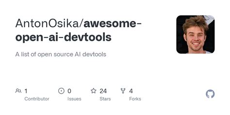 Github Antonosikaawesome Open Ai Devtools A List Of Open Source Ai Devtools