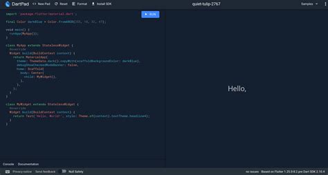 Flutternew Dartpad Hello World Example Only Renders Hello When