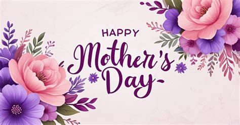 Happy Mother Day Floral Background Happy Mother S Day Floral