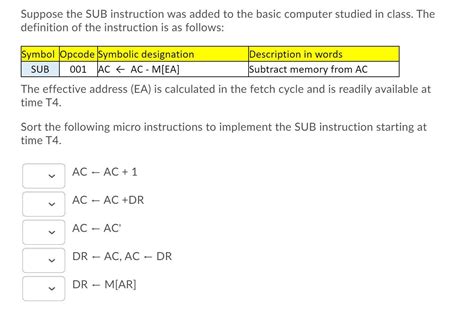solved suppose the sub instruction was added to the basic