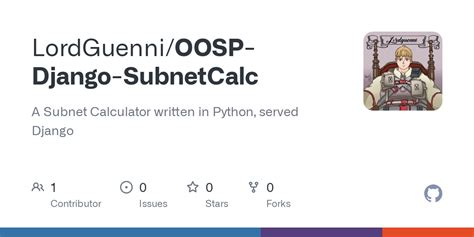 Github Lordguennioosp Django Subnetcalc A Subnet Calculator Written In Python Served Django