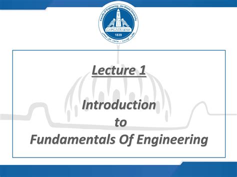 lecture 1 introduction to fundamentals of engineering