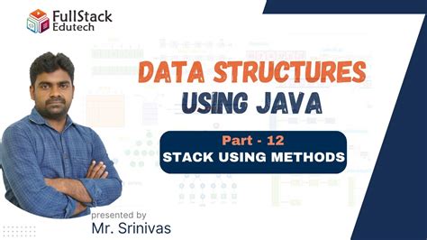 Data Structures Algorithms Stack Algorithm DSA By Srinivas Part