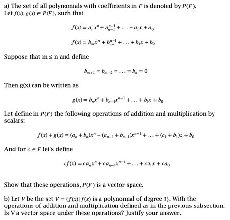 Solved A The Set Of All Polynomials With Coefficients In F