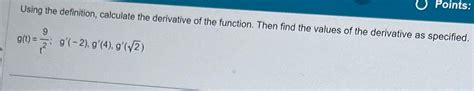 Solved Using The Definition Calculate The Derivative Of The Chegg
