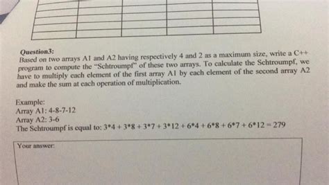 Solved Question3 Based On Two Arrays A1 And A2 Having