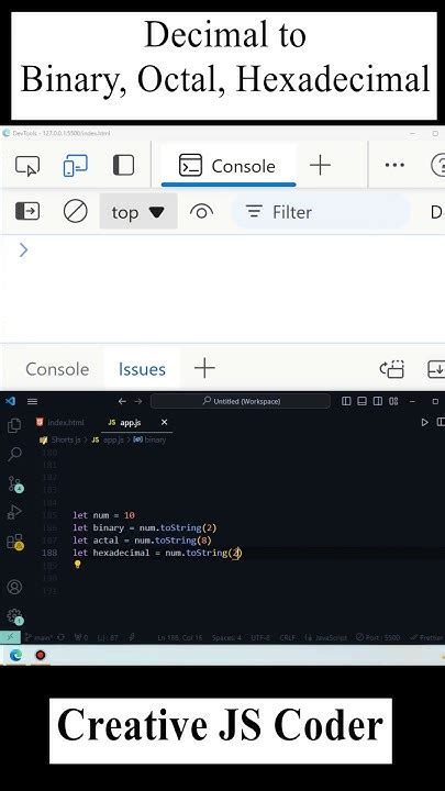 Decimal To Binary Octal And Hexadecimal In Javascript Tostring Method Youtube
