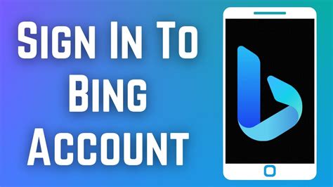 Bing Account Login Guide 2023 Microsoft Bing Sign In Youtube