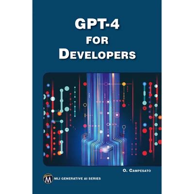 GPT For Developers MLI Generative AI By Oswald Campesato Paperback Target