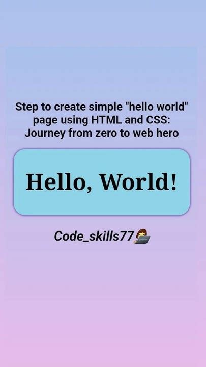 Create A Simple Hello World Page Using Html And Css Shorts Youtubeshorts Webdevelopement