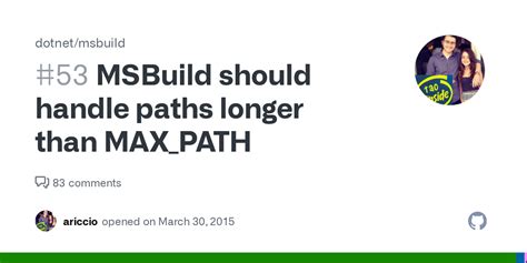 Msbuild Should Handle Paths Longer Than Maxpath · Issue 53 · Dotnetmsbuild · Github