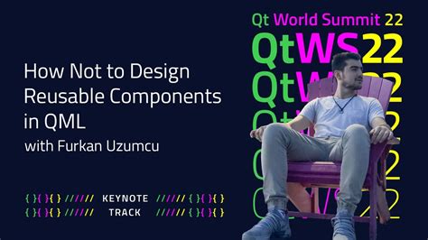 How Not To Design Reusable Components In QML QtWS22 YouTube