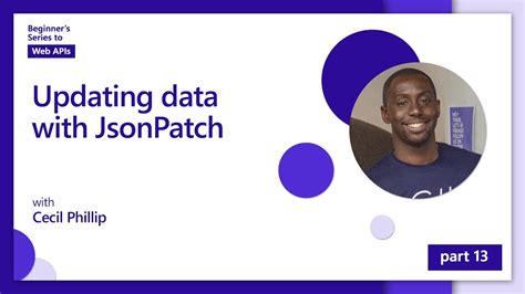 Updating Data With JsonPatch 13 Of 18 Web APIs For Beginners YouTube