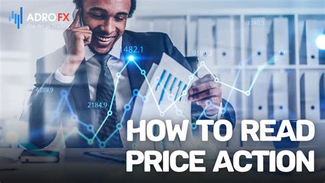 Unveiling The Dynamics Of Price Action A Comprehensive Guide To